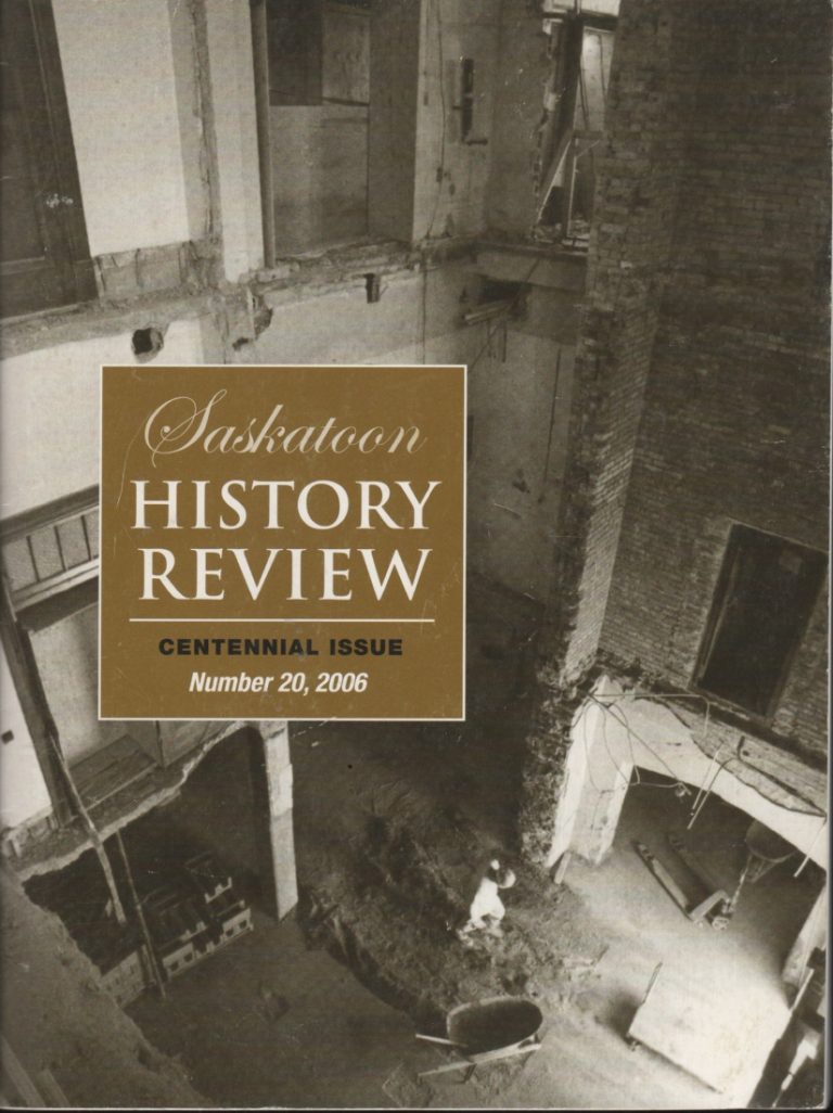 Saskatoon History Review – Saskatoon Heritage Society