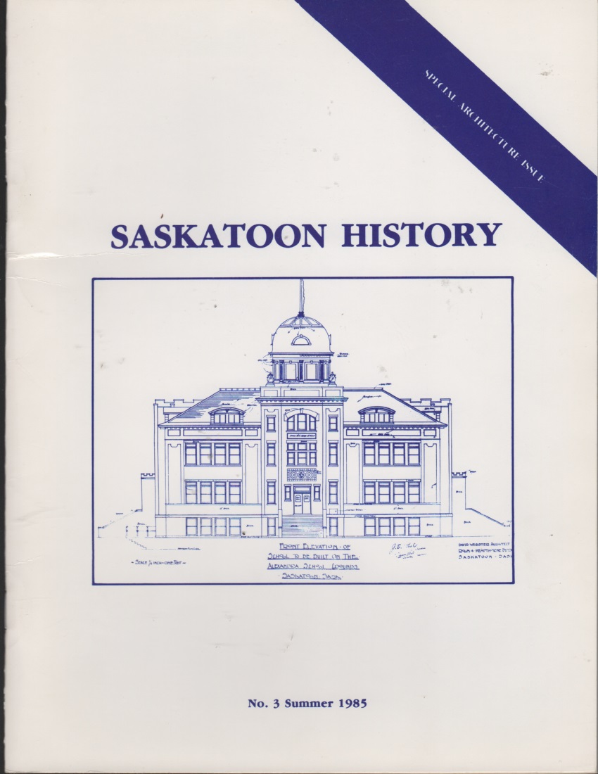 Saskatoon History Review – Saskatoon Heritage Society